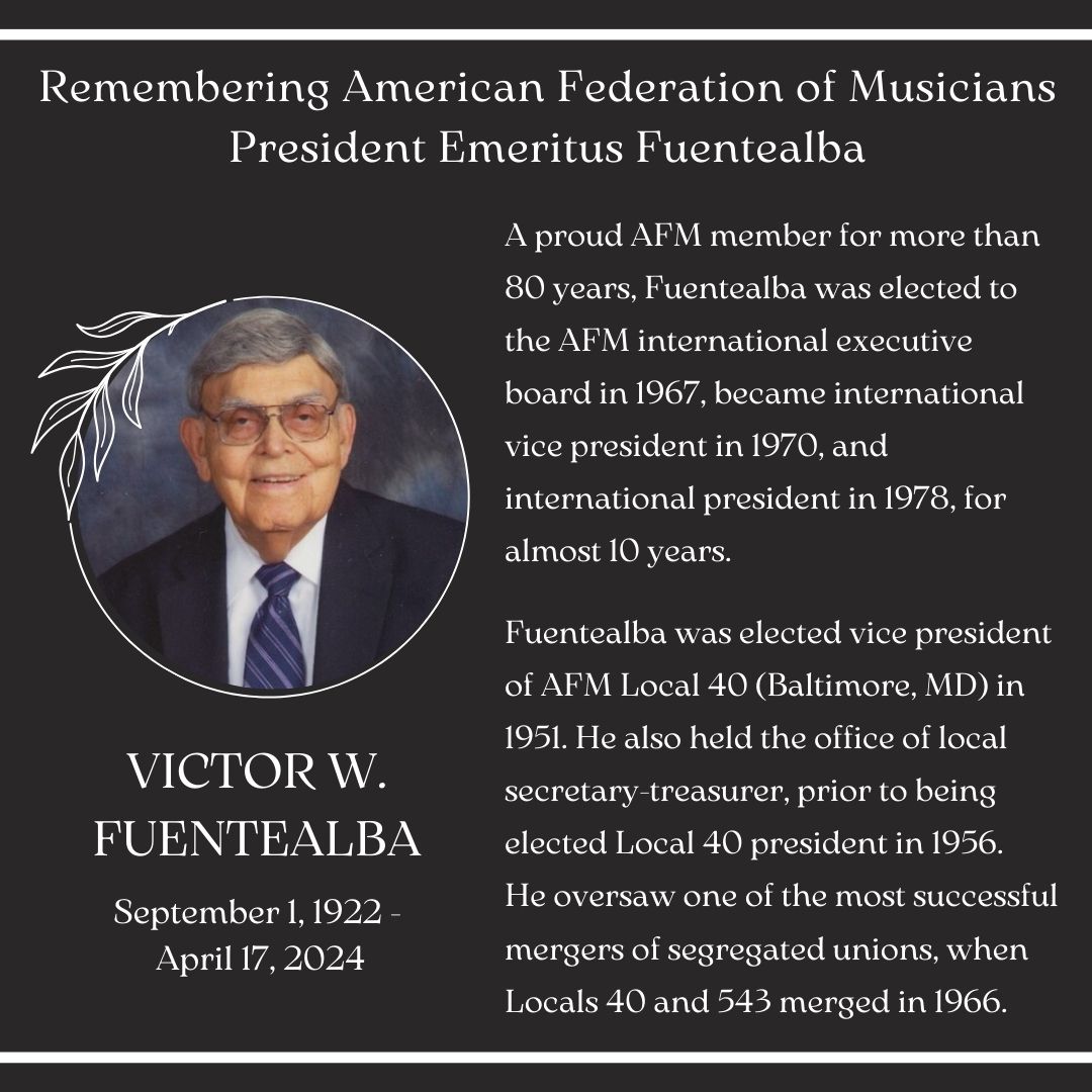 Remembering Longtime AFM Leader Victor Fuentealba - American Federation ...
